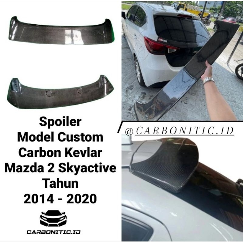 Jual Spoiler Model Custom Mazda 2 Skyactiv 2014 - 2020 Carbon Kevlar ...