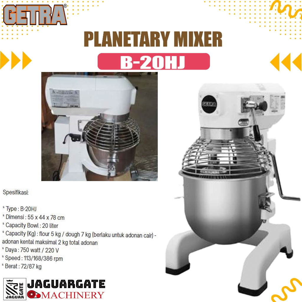 Jual Planetary Mixer GETRA B-20HJ / Mixer GETRA B20HJ / Pengaduk Adonan ...