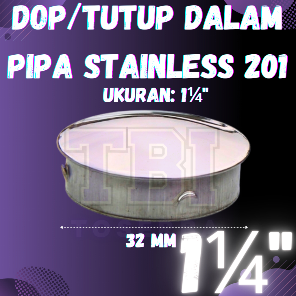 Jual Dop/Tutup dalam Pipa Stainless 201 1¼ Inch (32mm) | Shopee Indonesia