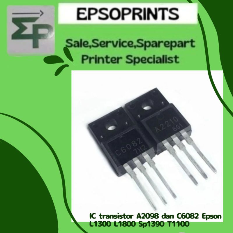 Jual IC transistor A2098 dan C6082 Epson L1300 L1800 Sp1390 T1100 | Shopee Indonesia