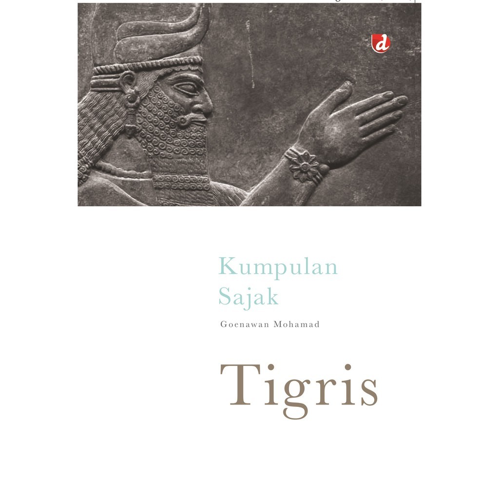Jual Buku Tigris - Goenawan Muhammad - DIVA Press | Shopee Indonesia