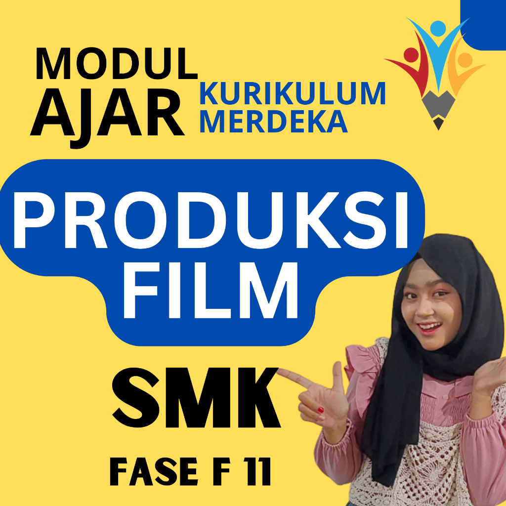 Jual MODUL AJAR PRODUKSI FILM FASE F ( KELAS 11 12 ) KURIKULUM MERDEKA SMK ATAU PERANGKAT AJAR ...