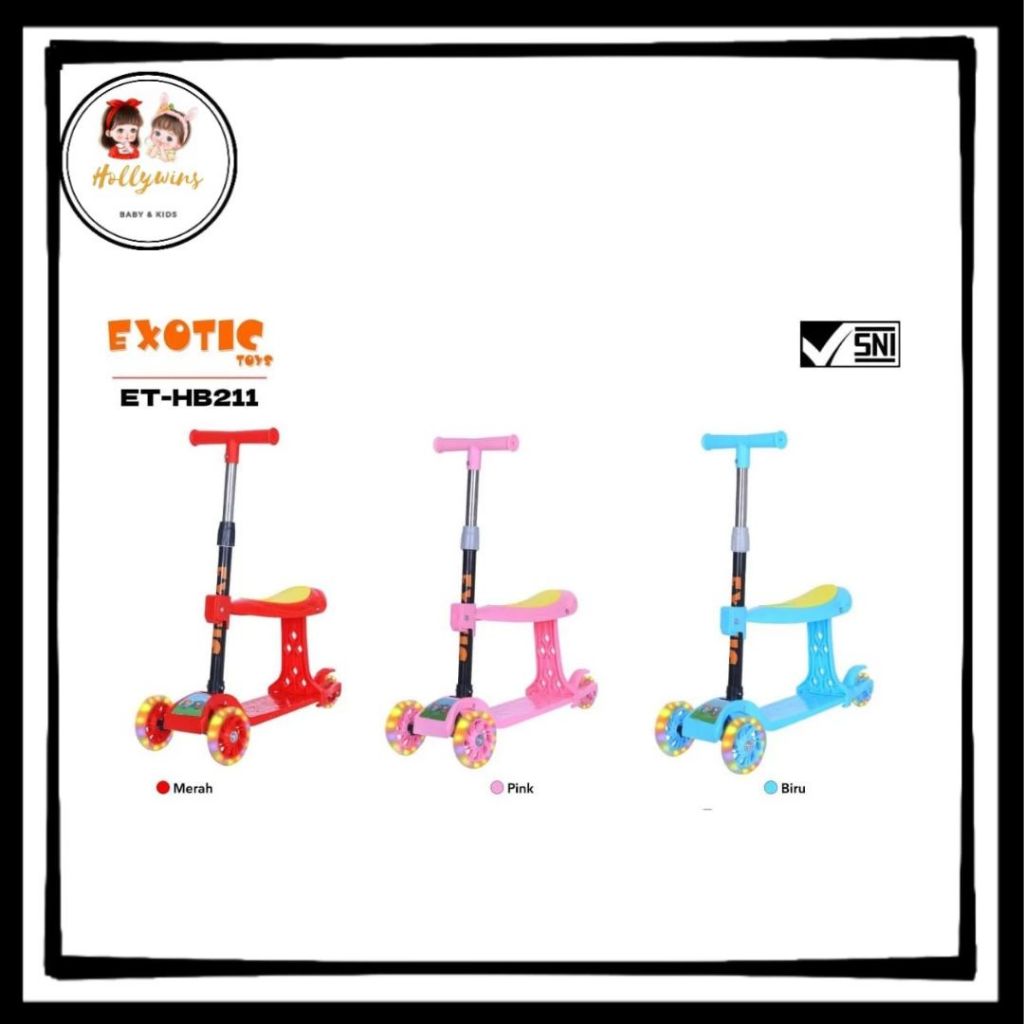 Jual SCOOTER OTOPED ANAK RODA 3 SKUTER EXOTIC ET HB 211 BANGKU DUDUK ...