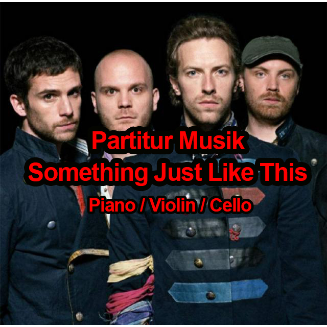 Jual Not Balok Musik Partitur Penyanyi Cold Play Judul Something Just ...