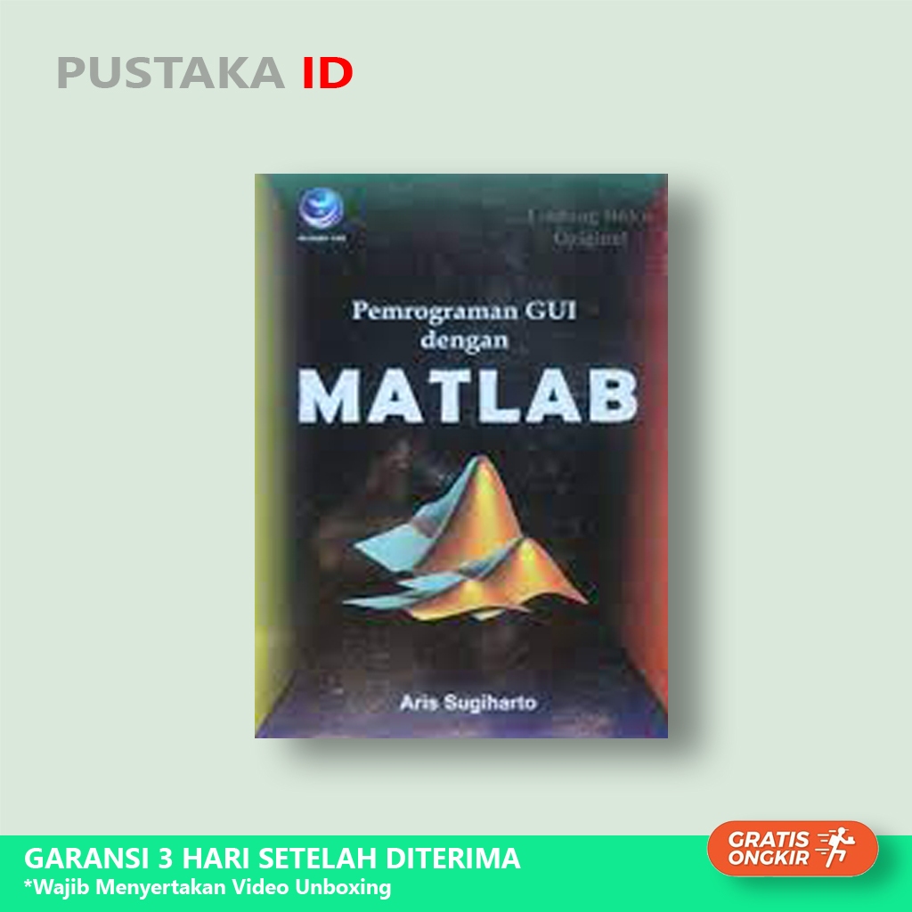 Jual Buku Pemrograman GUI Dengan MATLAB - Original | Shopee Indonesia Jual Buku Pemrograman GUI Dengan MATLAB - Original | Shopee Indonesia