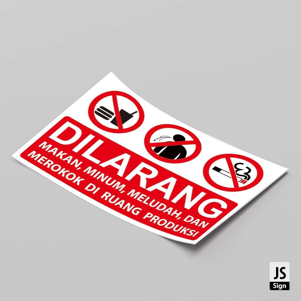 Jual STICKER K3 SAFETYSIGN - DILARANG MAKAN, MINUM, MELUDAH & MEROKOK ...