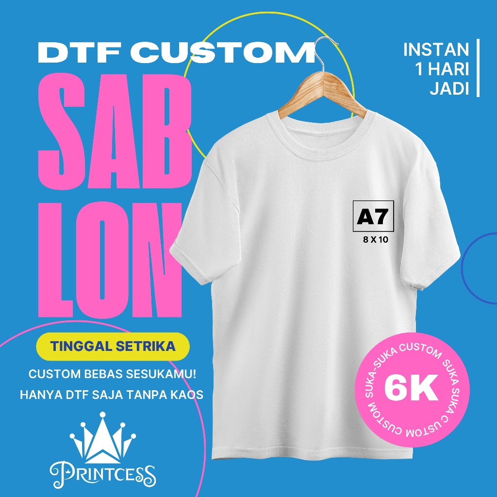 Jual DTF A7 Sablon Sticker Kaos Satuan Custom Tinggal Setrika di Baju ...