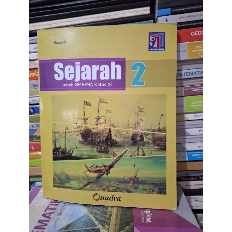 Jual BUKU SEJARAH KELAS 11/XI/2 SMA/MA QUADRA KURMER KURIKULUM MERDEKA | Shopee Indonesia