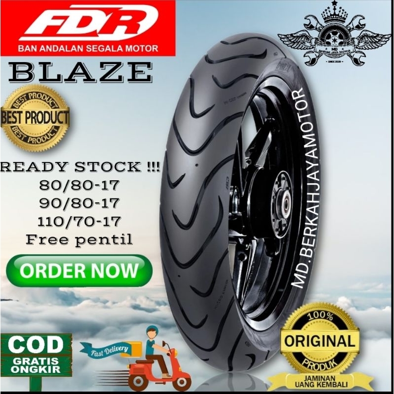 Jual BAN TUBELESS FDR BLAZE ring 17 (80/80,90/80,110/70) 100% asli free ...