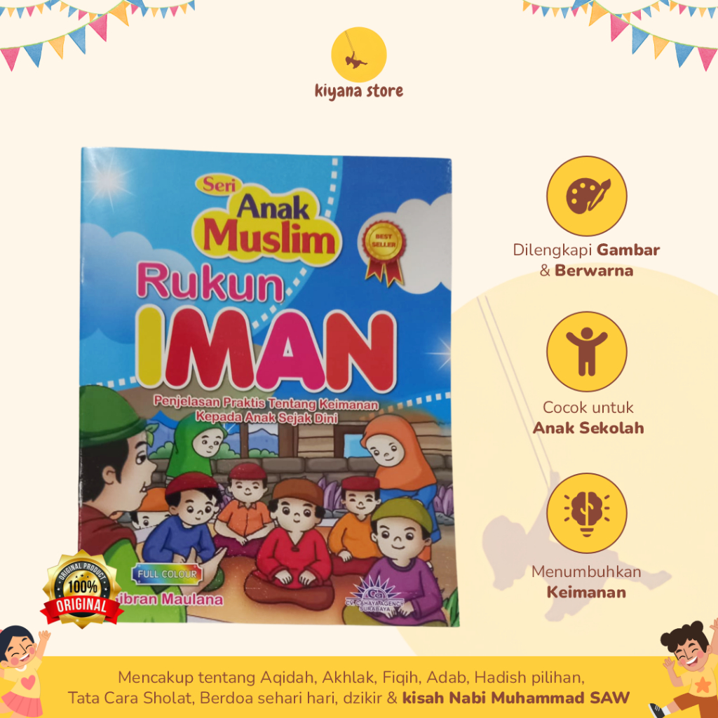 Jual Buku Cerita Seri Anak Muslim Rukun Iman Penjelasan Praktis Tentang ...