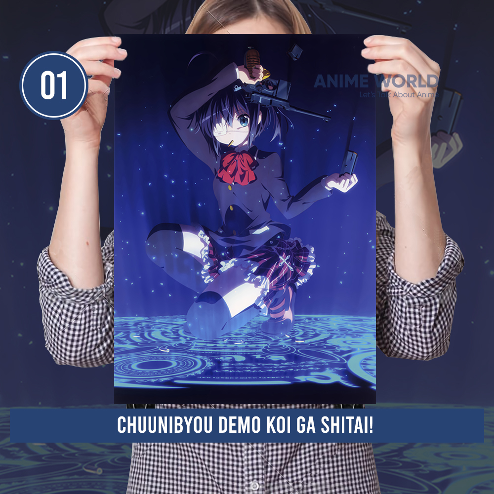 Jual Poster Anime Chuunibyou demo Koi ga Shitai! Lengkap Size A3 ...
