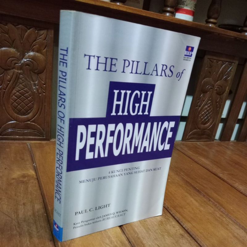 Jual THE PILLARS OF HIGH PERFORMANCE - PAUL C LIGHT | Shopee Indonesia