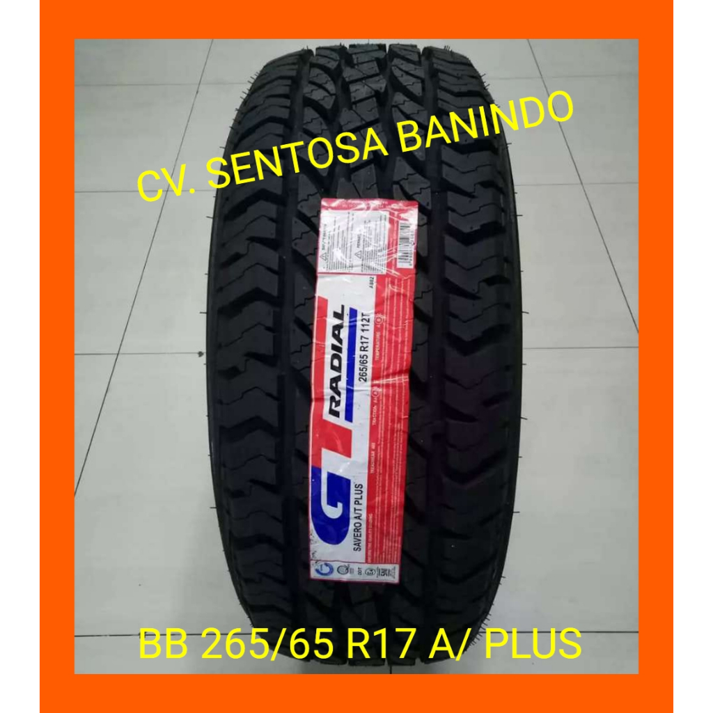 Jual BAN BARU 265/65 R17 GT SAVERO A/T PRO | Shopee Indonesia