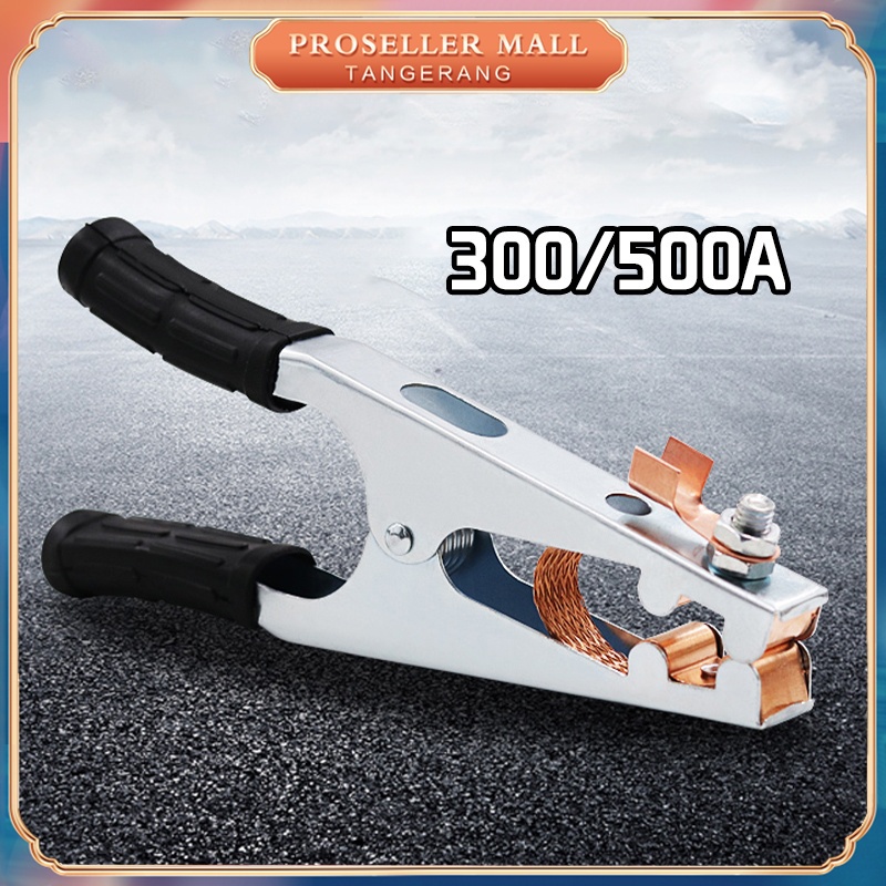 Jual 300A 500A Tang Masa Las Listrik Tahan Lama Tang Las Massa Earth ...