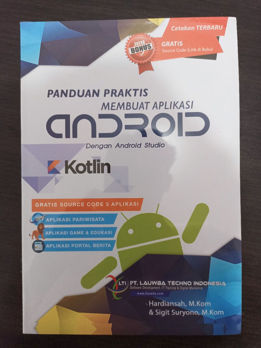 Jual Buku Komputer - Membuat Aplikasi android dengan Android studio kotlin edisi Revisi | Shopee ...