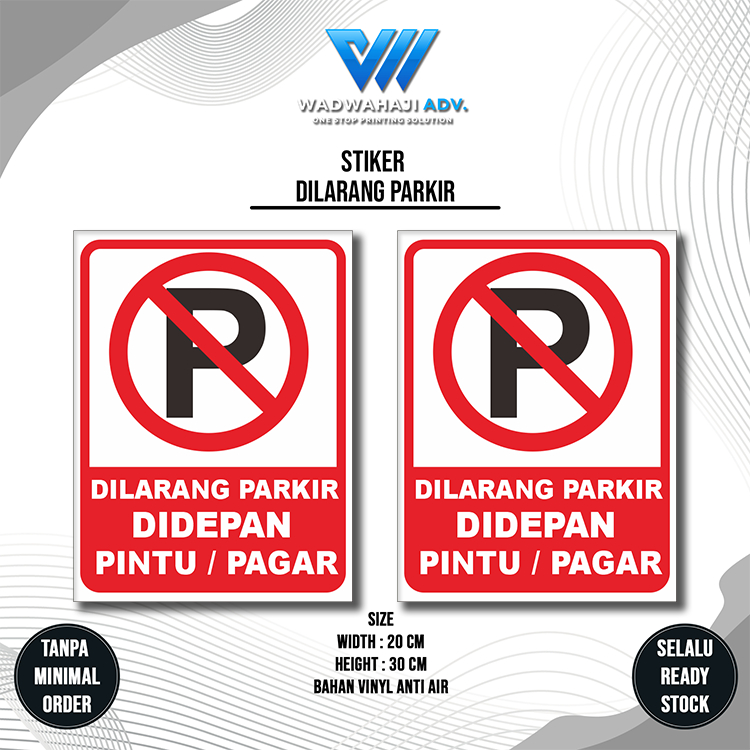 Jual Stiker Dilarang Parkir P Coret Stiker No Parkir Area