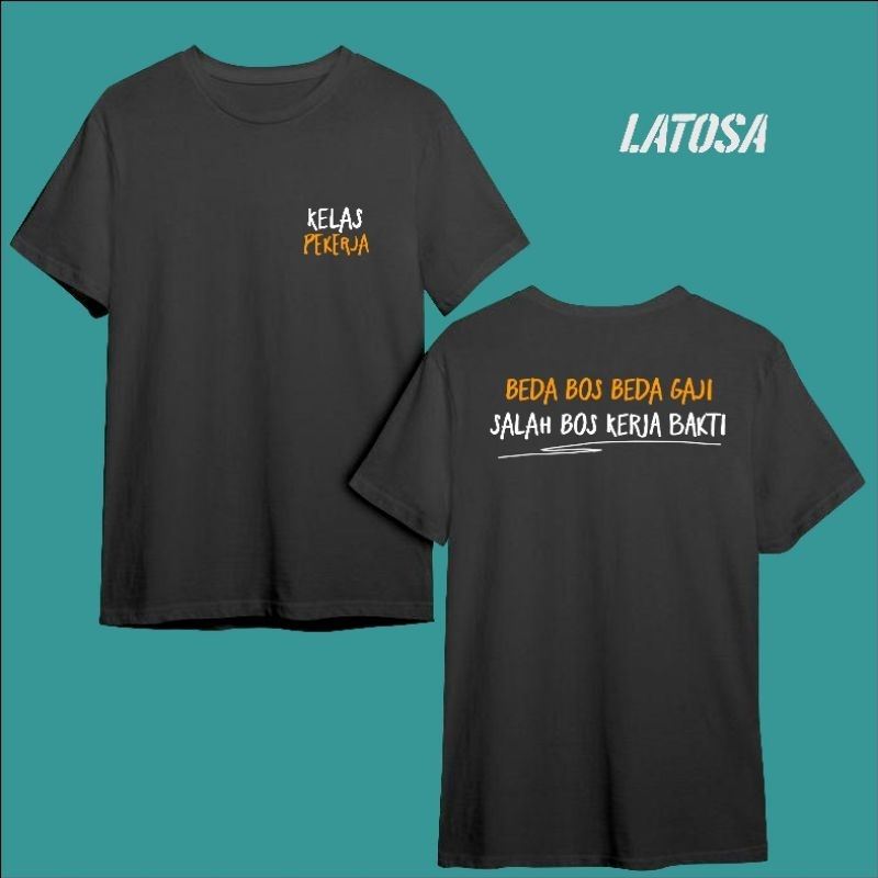 Jual V2 Baju Kaos Kelas Pekerja Beda Bos Beda Gaji Salah Boss Kerja Bakti Free Sticker | Shopee ...