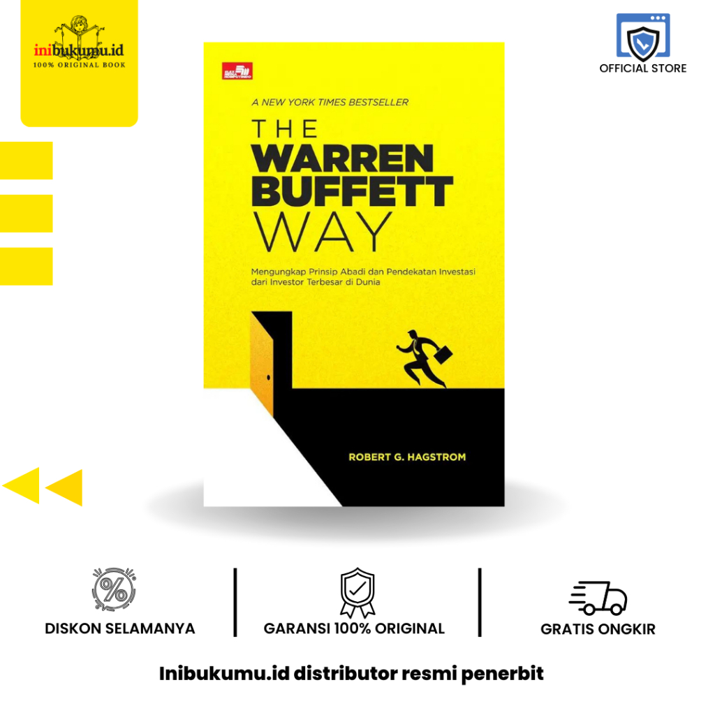 Jual The Warren Buffett Way: Mengungkap Prinsip Abadi dan Pendekatan ...