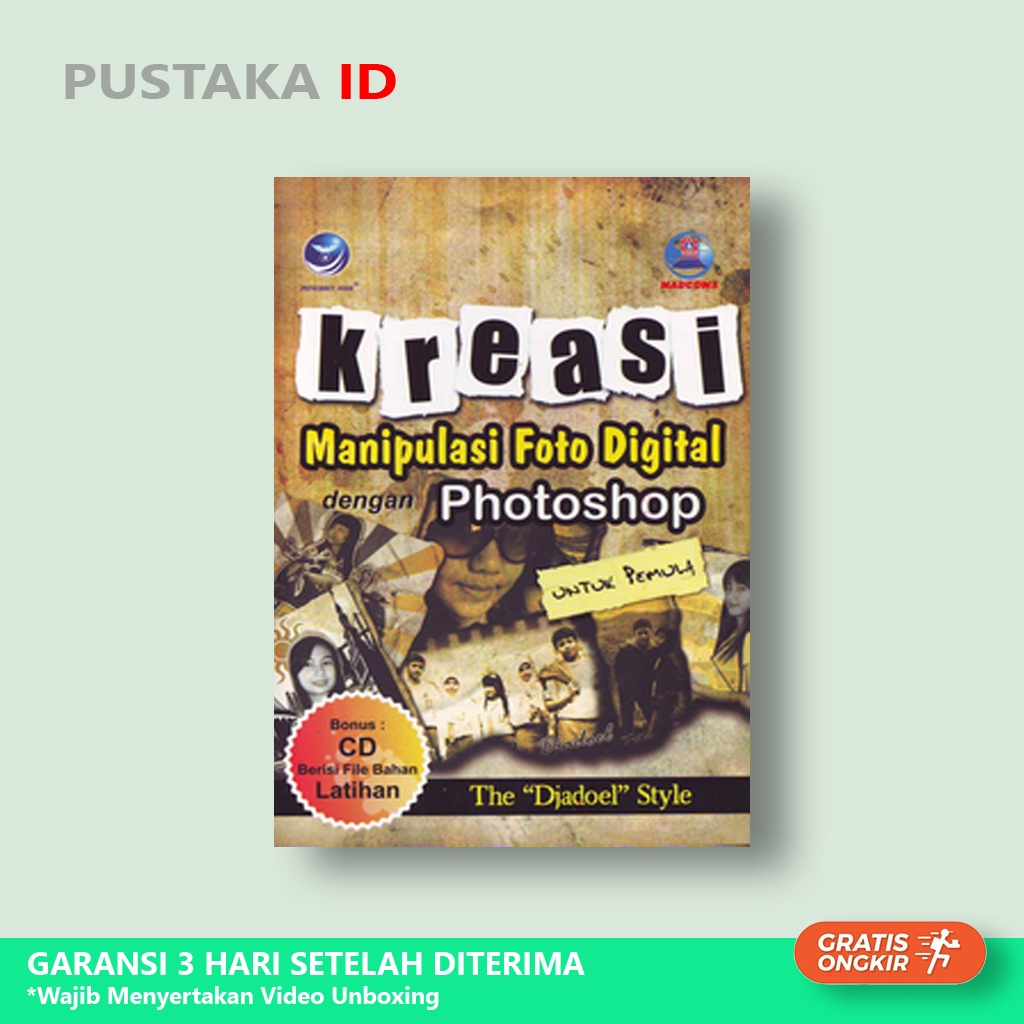 Jual Buku Kreasi Manipulasi Foto Digital dengan Photoshop untuk Pemula + cd - Original | Shopee ...