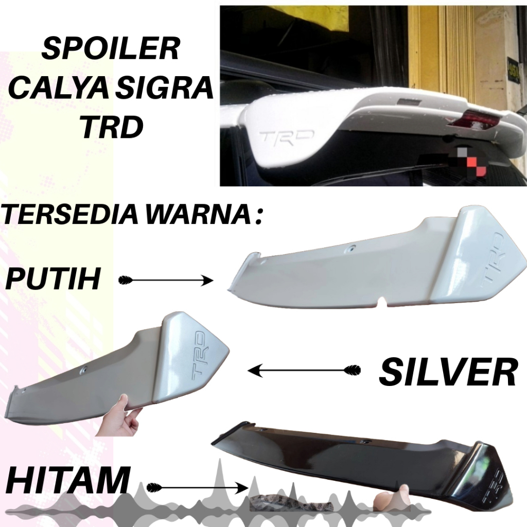 Jual Spoiler Calya Sigra Trd With Lamp Warna ( Hitam Silver Putih ...