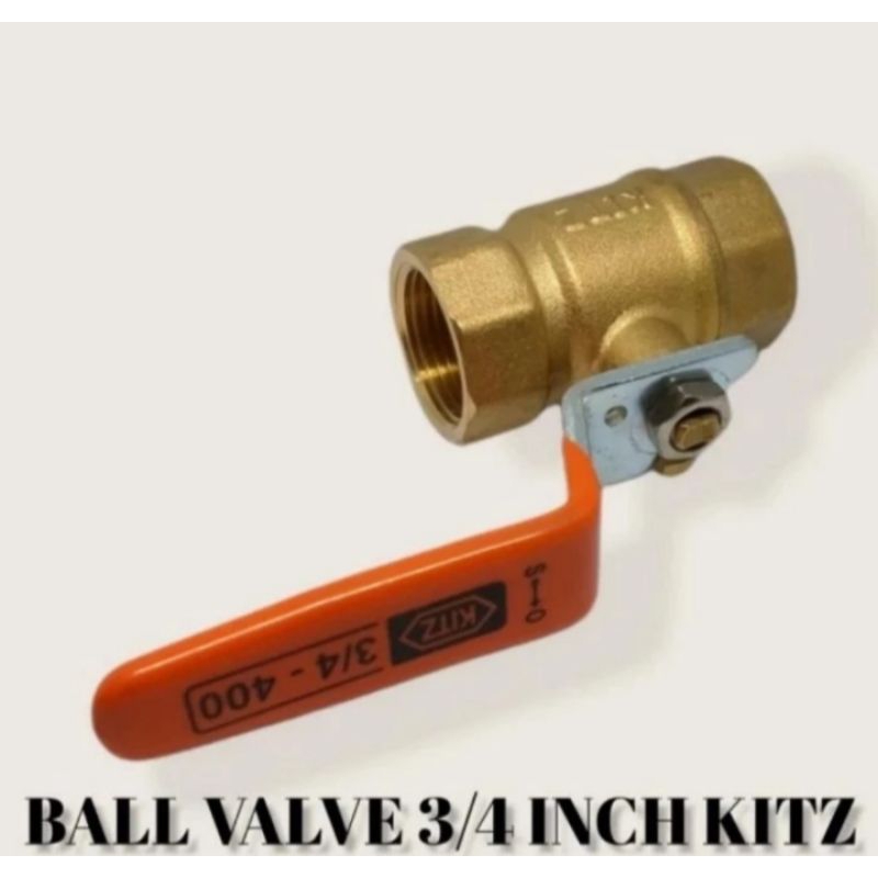 Jual STOP KRAN BAL VALVE KUNINGAN KITZ 3/4 INCHI | Shopee Indonesia