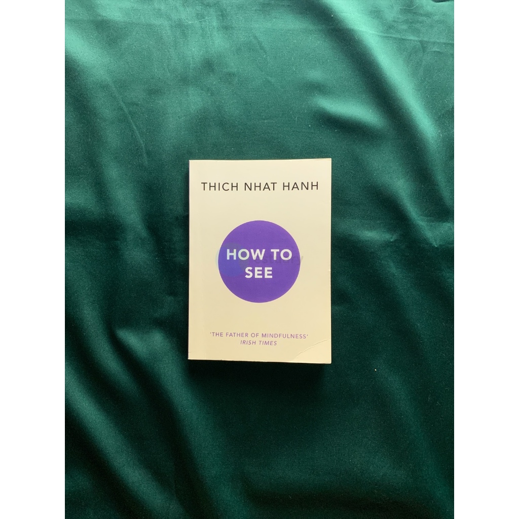 Jual PRELOVED - Novel/Buku How to See - Thich Nhat Hanh | Shopee Indonesia