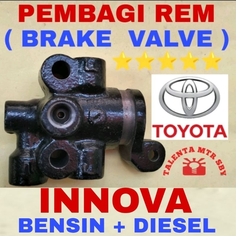 Jual BERGARANSI. PEMBAGI REM BRAKE VALVE INNOVA BENSIN DIESEL | Shopee ...