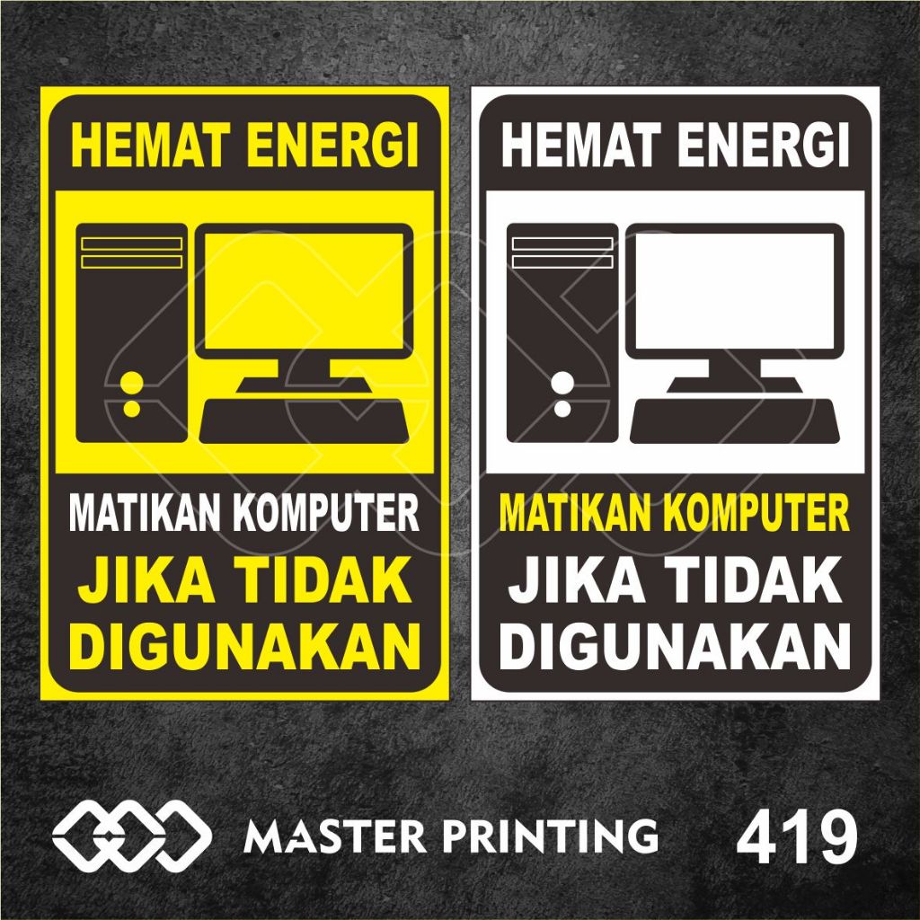 Jual 419 - Stiker Hemat Energi, Matikan Komputer Jika Tidak Digunakan ...