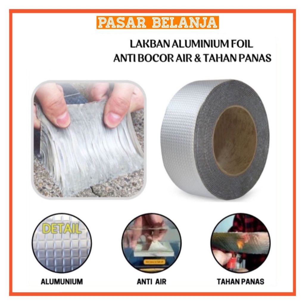 Jual P046561 Lakban Anti Bocor 10CM Lem Anti Air Aluminium Foil Butyl Super WaterprooF | Shopee ...