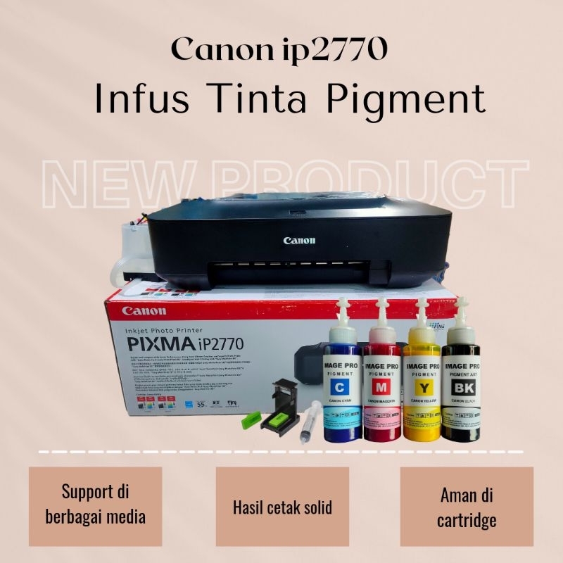 Jual Paket infus printer canon ip2770 + tinta canon pigment | Shopee ...