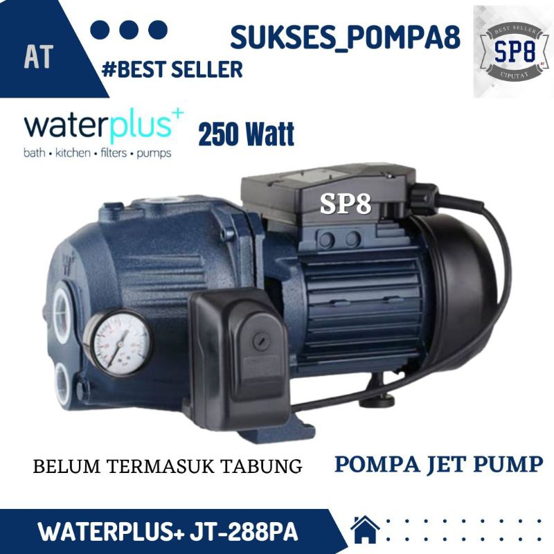 Jual Pompa Air WATERPLUS+ JT-288PA (NT) Otomatis / Pompa Jet Pump ...