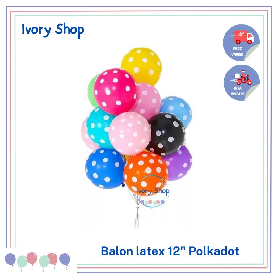 Jual Balon Latex Polkadot 12 inch satuan | Shopee Indonesia