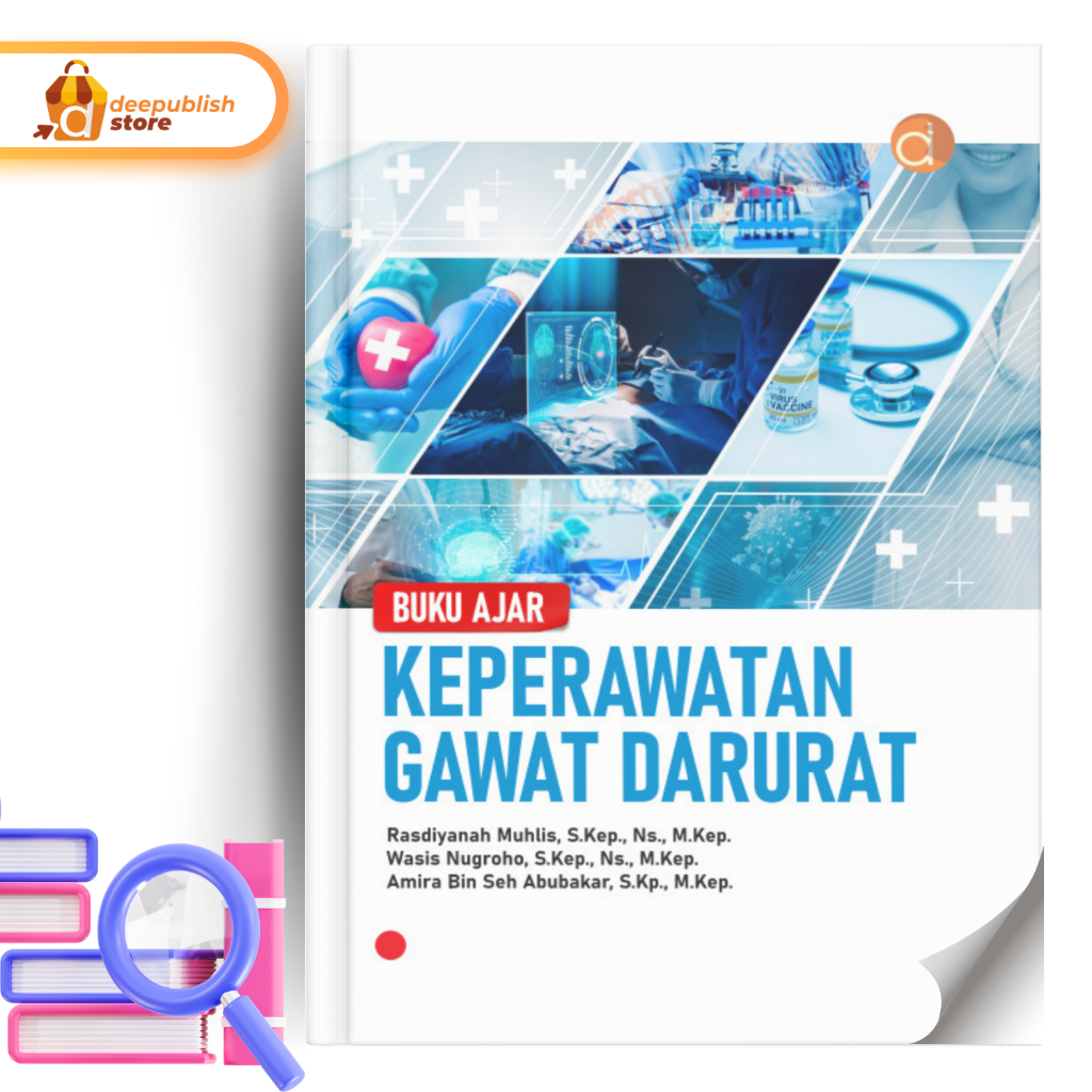 Jual Deepublish - Buku Ajar Keperawatan Gawat Darurat (Rasdiyanah Muhlis, dkk) - BUKU ...