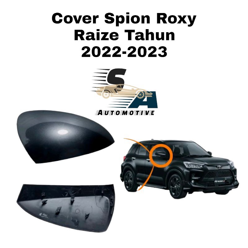 Jual Cover Spion Roxy Raize Tahun 2019-2023 Original High quality ...