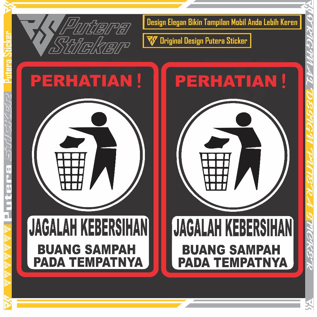 Jual stiker sticker cutting JAGALAH KEBERSIHAN BUANG SAMPAH PADA ...