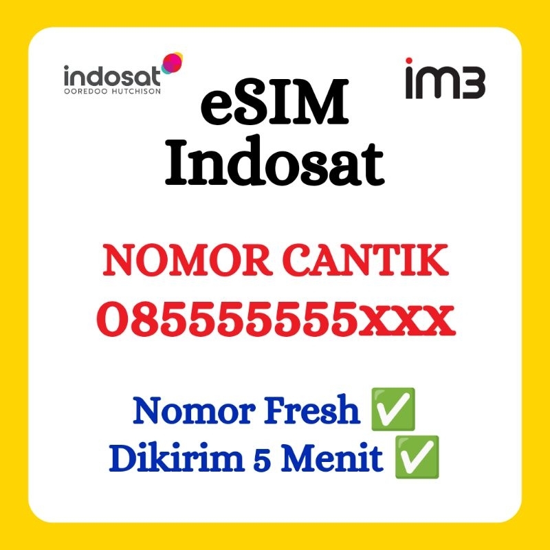 Jual eSIM Indosat / IM3 Prabayar NOMOR CANTIK | Shopee Indonesia