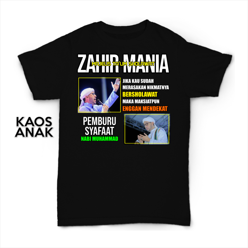 Jual KAOS ANAK SHOLAWAT ZAHIR MANIA AZ ZHIR HABIB BIDIN KATUN PREMIUM ...
