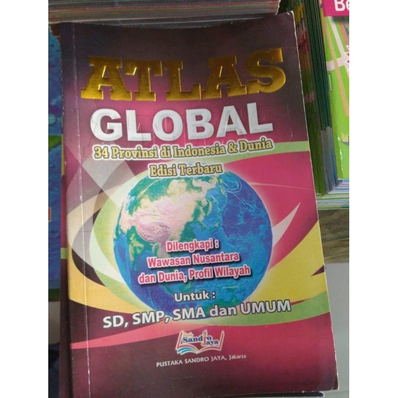 Jual BUKU ATLAS - ATLAS INDONESIA DAN DUNIA - ATLAS GLOBAL - ATLAS ... Jual BUKU ATLAS - ATLAS INDONESIA DAN DUNIA - ATLAS GLOBAL - ATLAS ...