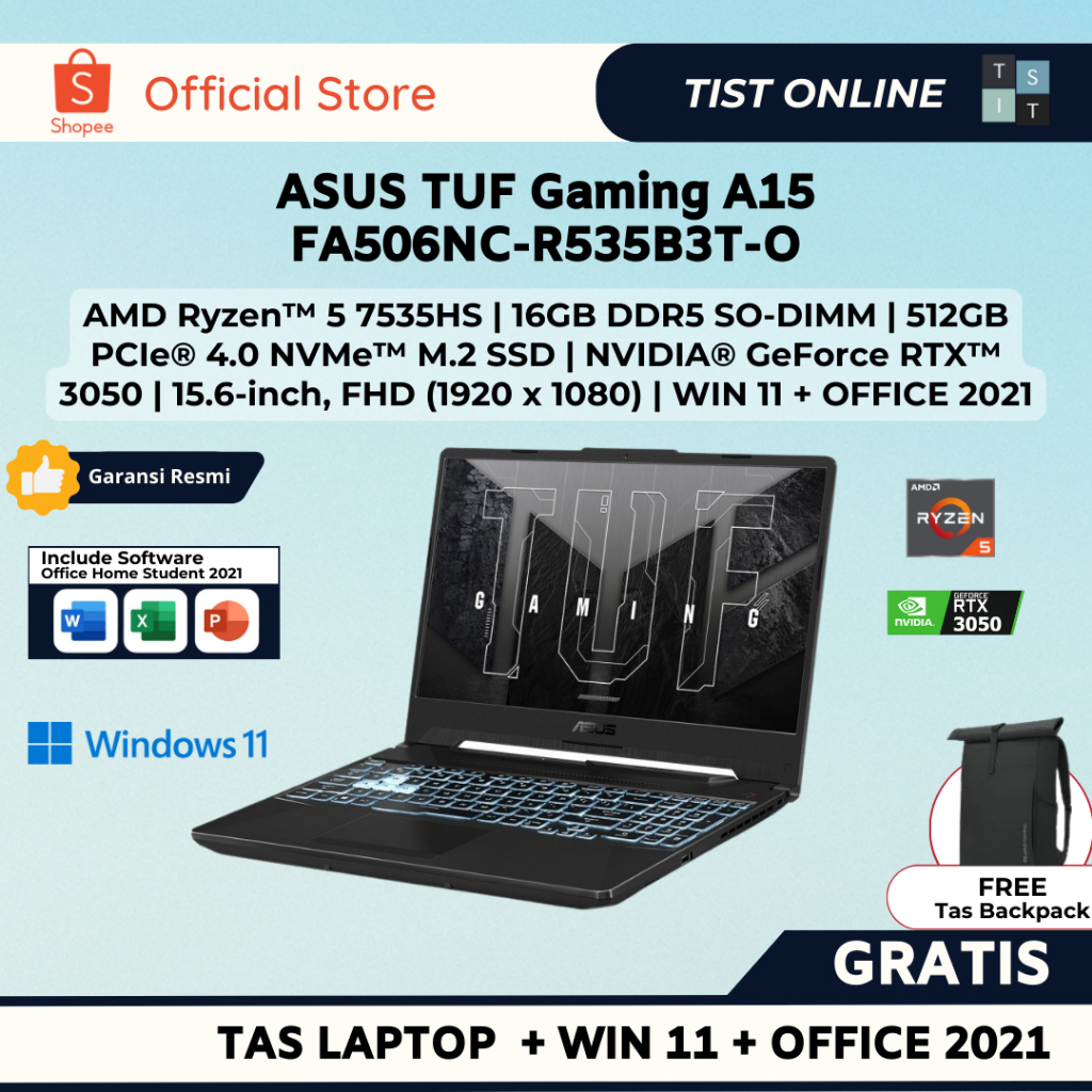 Jual ASUS TUF A15 FA506NC-R535B3T-O RYZEN 5 7535HS RTX3050 16GB 512GB ...