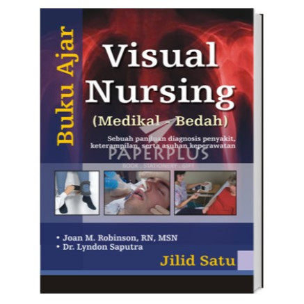 Jual Keperawatan / Buku Ajar Visual Nursing (Medikal Bedah) Jilid 1 / ...