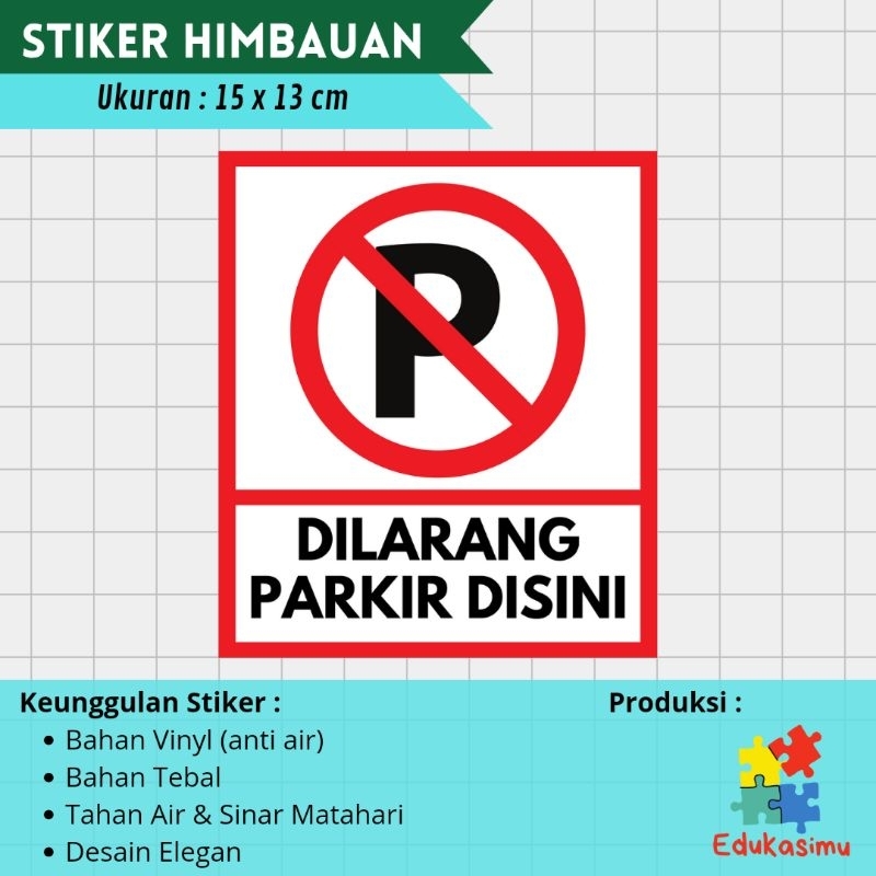 Jual DILARANG PARKIR DISINI | Shopee Indonesia