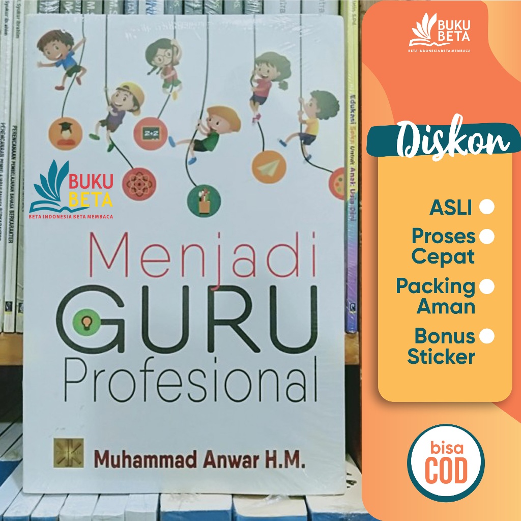 Jual Menjadi Guru Profesional - Muhammad Anwar | Shopee Indonesia