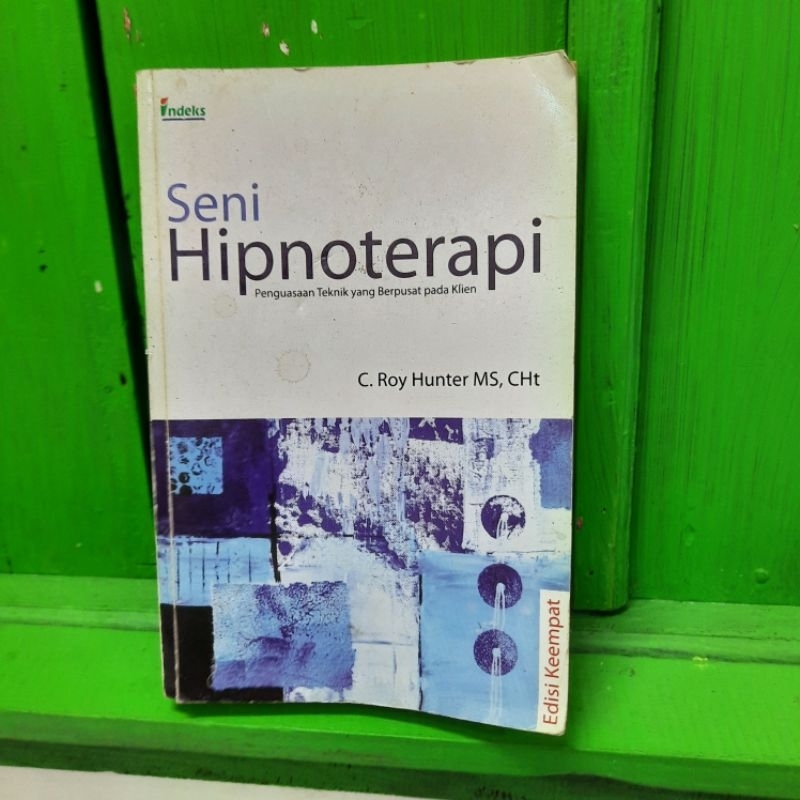 Jual SENI HIPNOTERAPI oleh C ROY HUNTER MS CHt | Shopee Indonesia