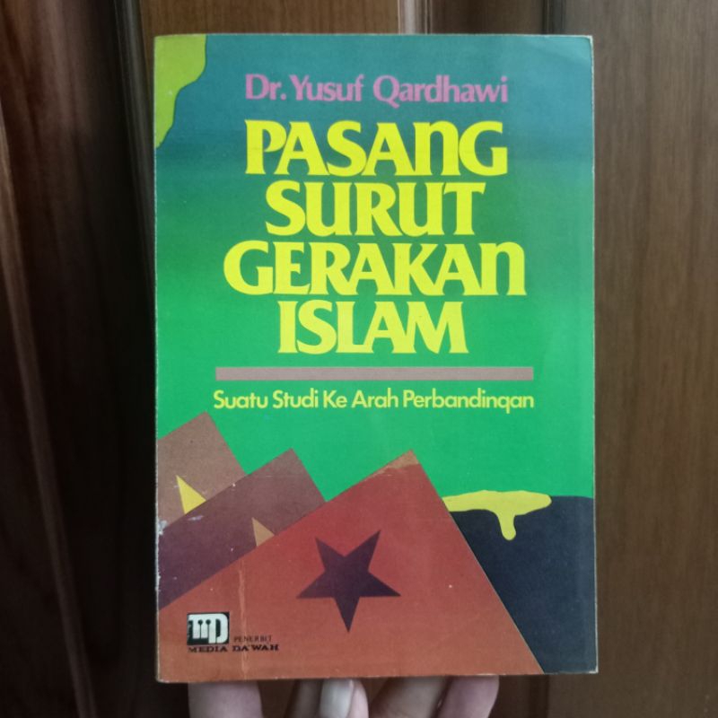 Jual Original | Pasang Surut Gerakan Islam Suatu Studi Perbandingan, Yusuf Qardhawi | Shopee ...