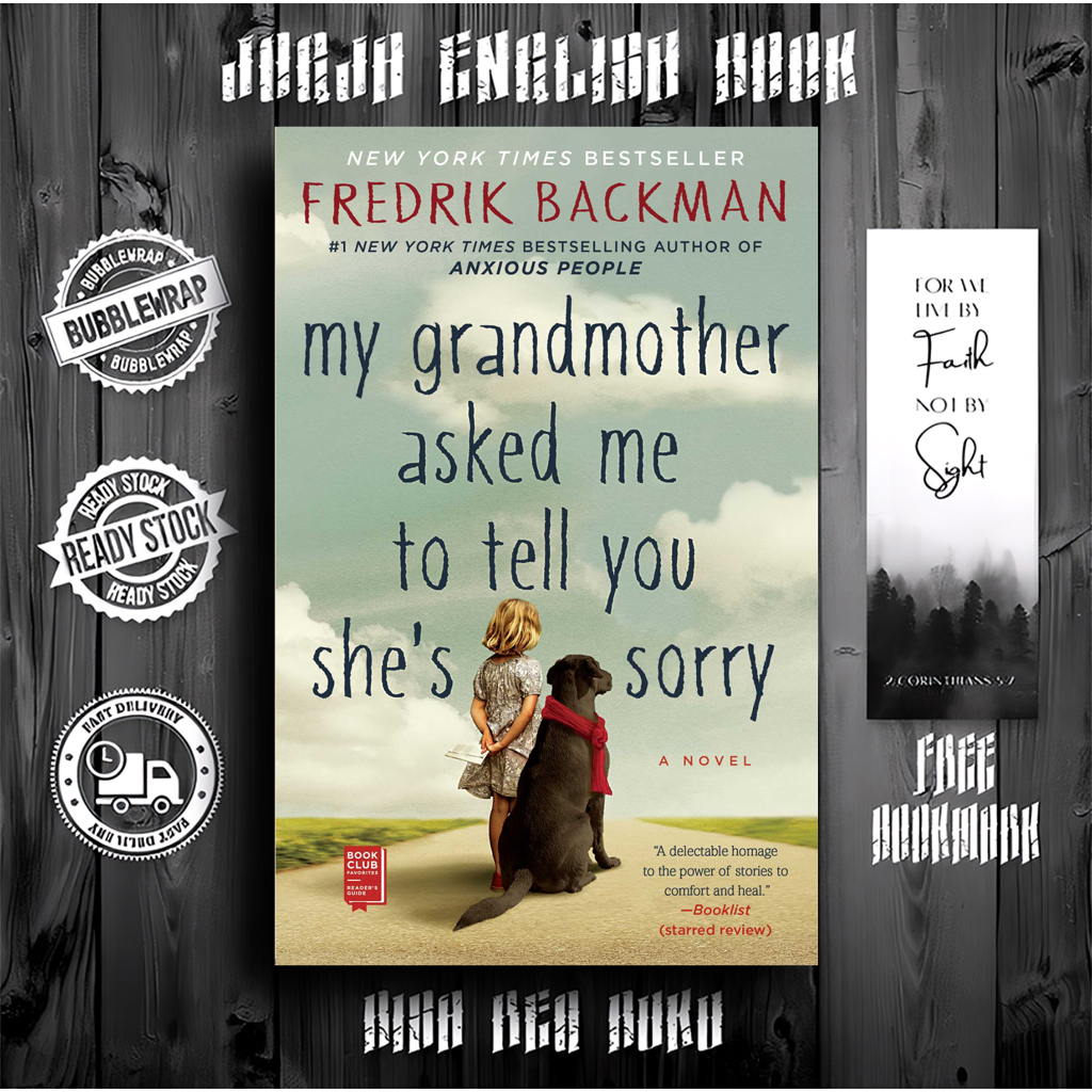 Jual My Grandmother Asked Me to Tell You She's Sorry by Fredrik Backman ...
