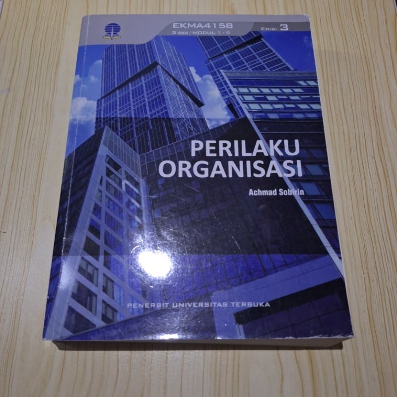 Jual Modul UT - EKMA4158 PERILAKU ORGANISASI Edisi 3 Universitas Terbuka Buku Materi Pokok ...