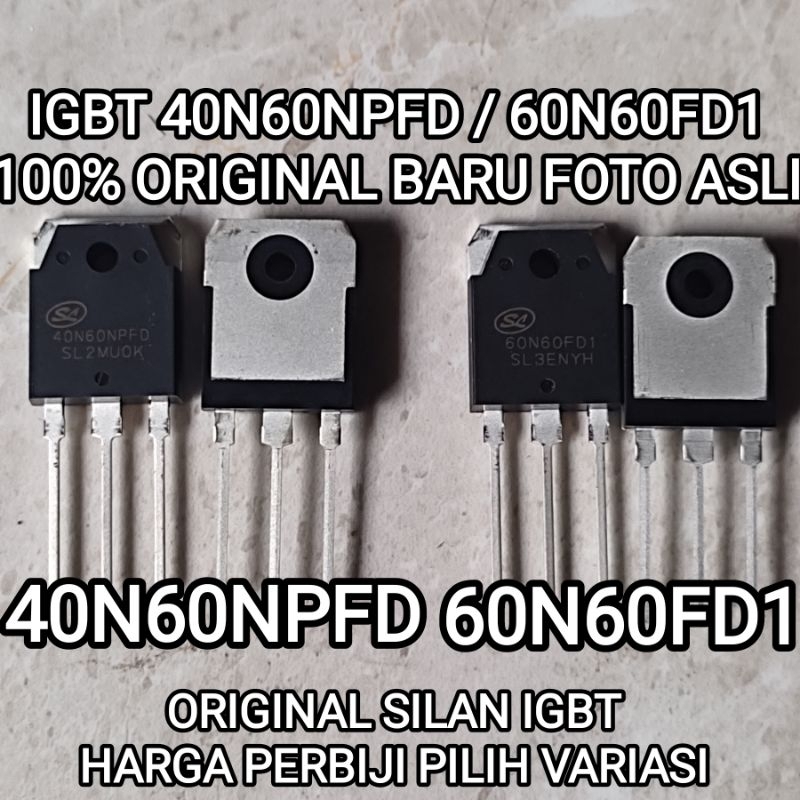 Jual IGBT 40N60NPFD 40N60 40A / 60N60FD1 60N60 60A IGBT MESIN LAS 40A ...