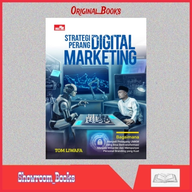 Jual Buku Strategi Perang Digital Marketing By Tom Liwafa | Shopee Indonesia