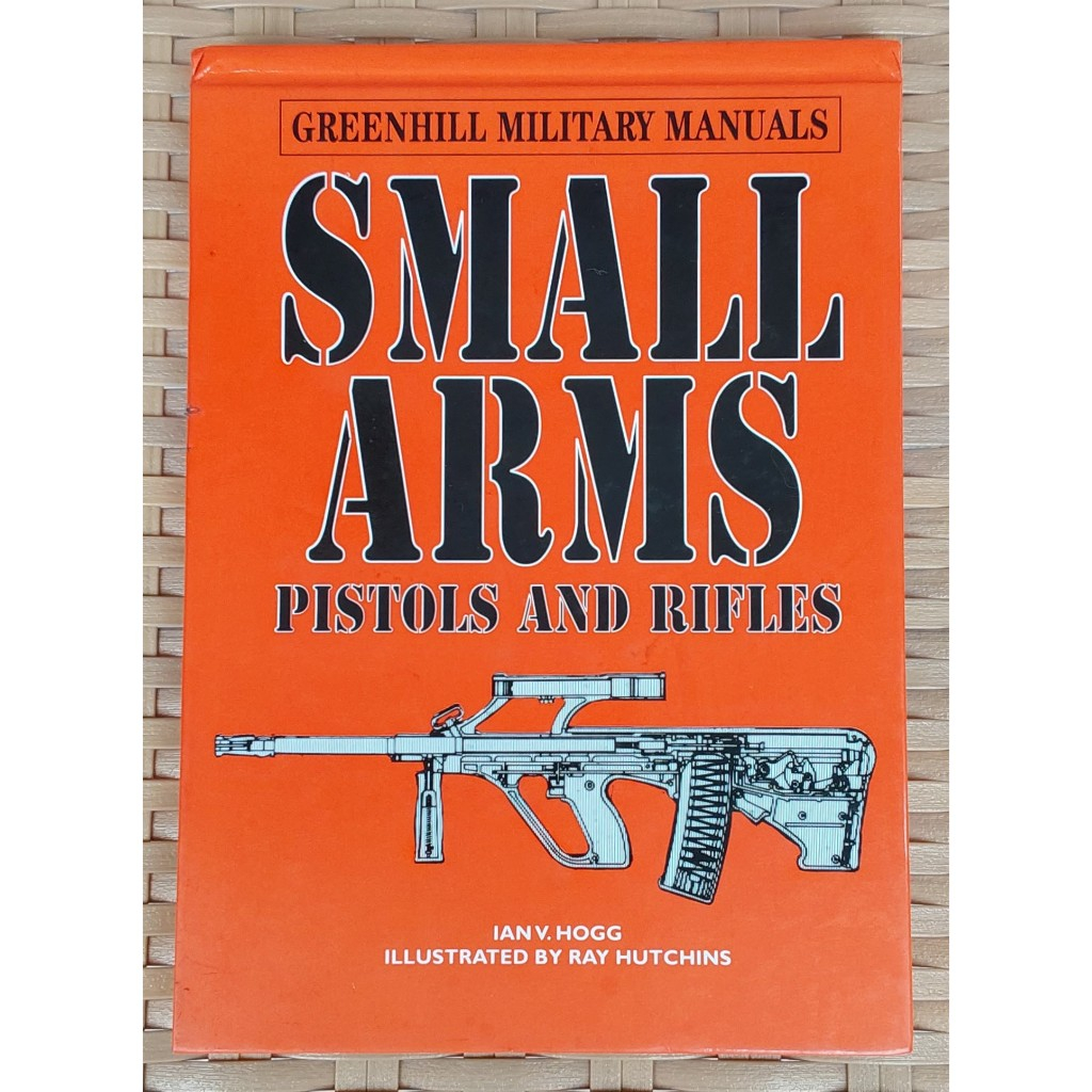 Jual HB - Greenhill Military Manuals: Small Arms, Pistols, and Rifles ...