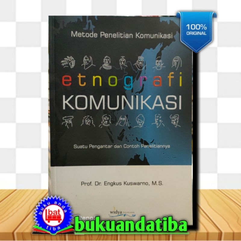 Jual ETNOGRAFI KOMUNIKASI - METODE PENELITIAN KOMUNIKASI - ENGKUS KUSWARNO - ORIGINAL | Shopee ...